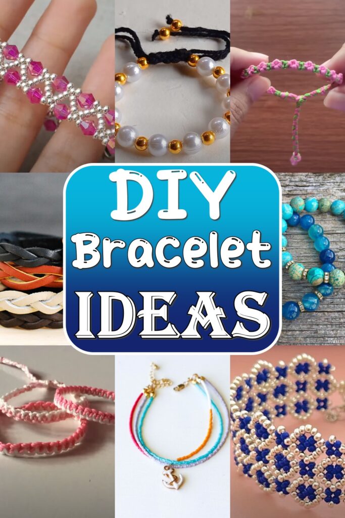 15 DIY Bracelet Ideas To Make Personalized Jewelry Items - Clairea ...