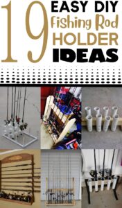 19 DIY Fishing Rod Holder Ideas To Safely Organize Your Fishing Rods ...