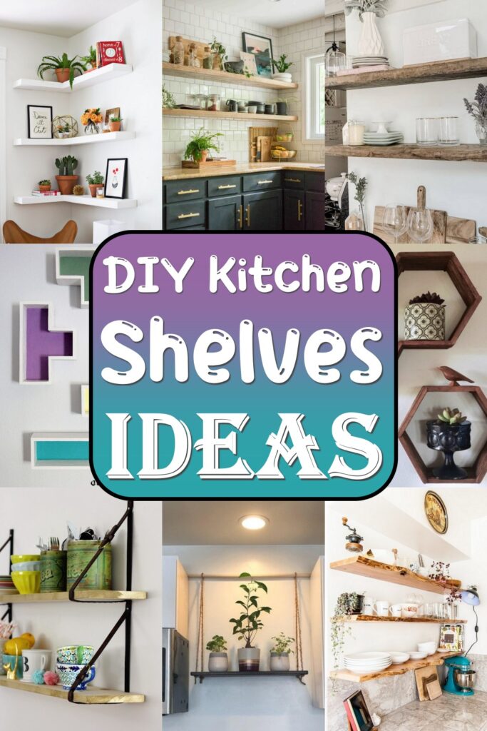19 DIY Kitchen Shelves Ideas For Storage And Organization - Clairea ...