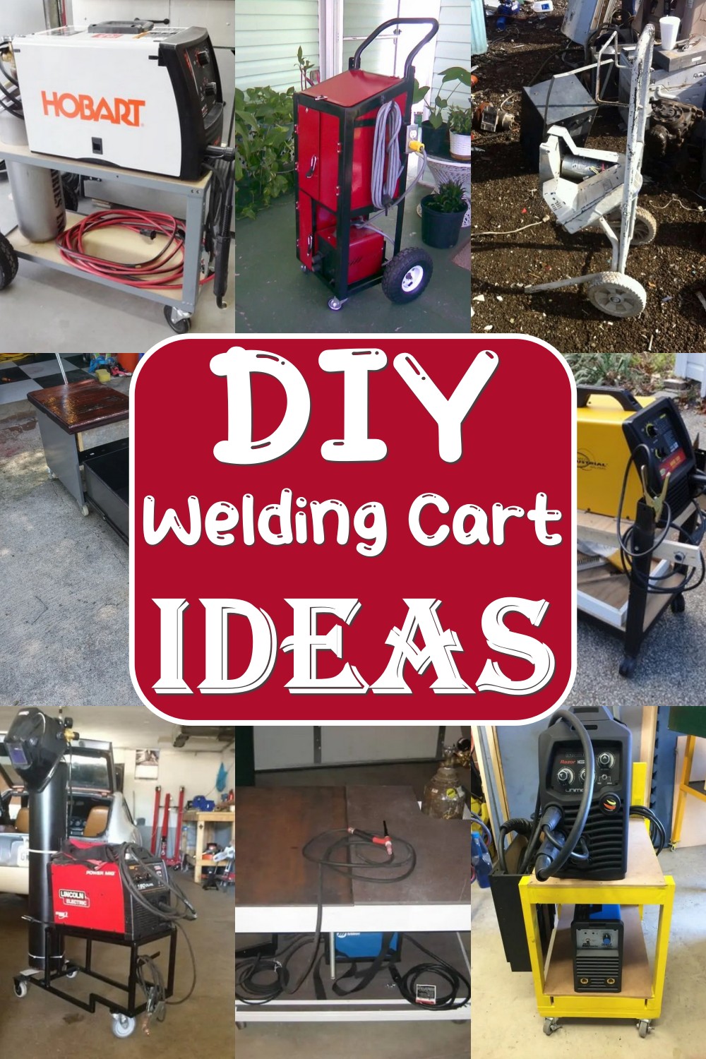 12 DIY Welding Cart Ideas To Assist Remote Working - Clairea Belle Makes
