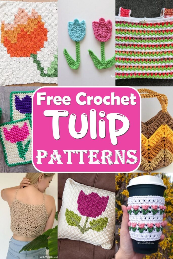 21 Free Crochet Tulip Patterns To Bring Spring Vibe!