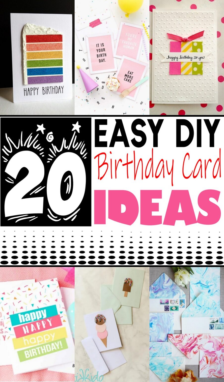 20 DIY Birthday Card Ideas To Greet Your Loved Ones - Clairea Belle Makes