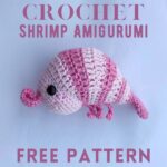 Cute Crochet Shrimp Amigurumi Pattern For Free - Clairea Belle Makes